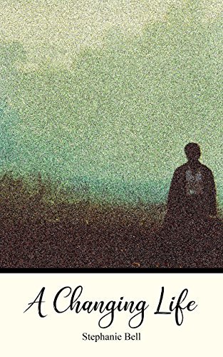 A Changing Life: A Pride and Prejudice Variation Romance by Stephanie ...