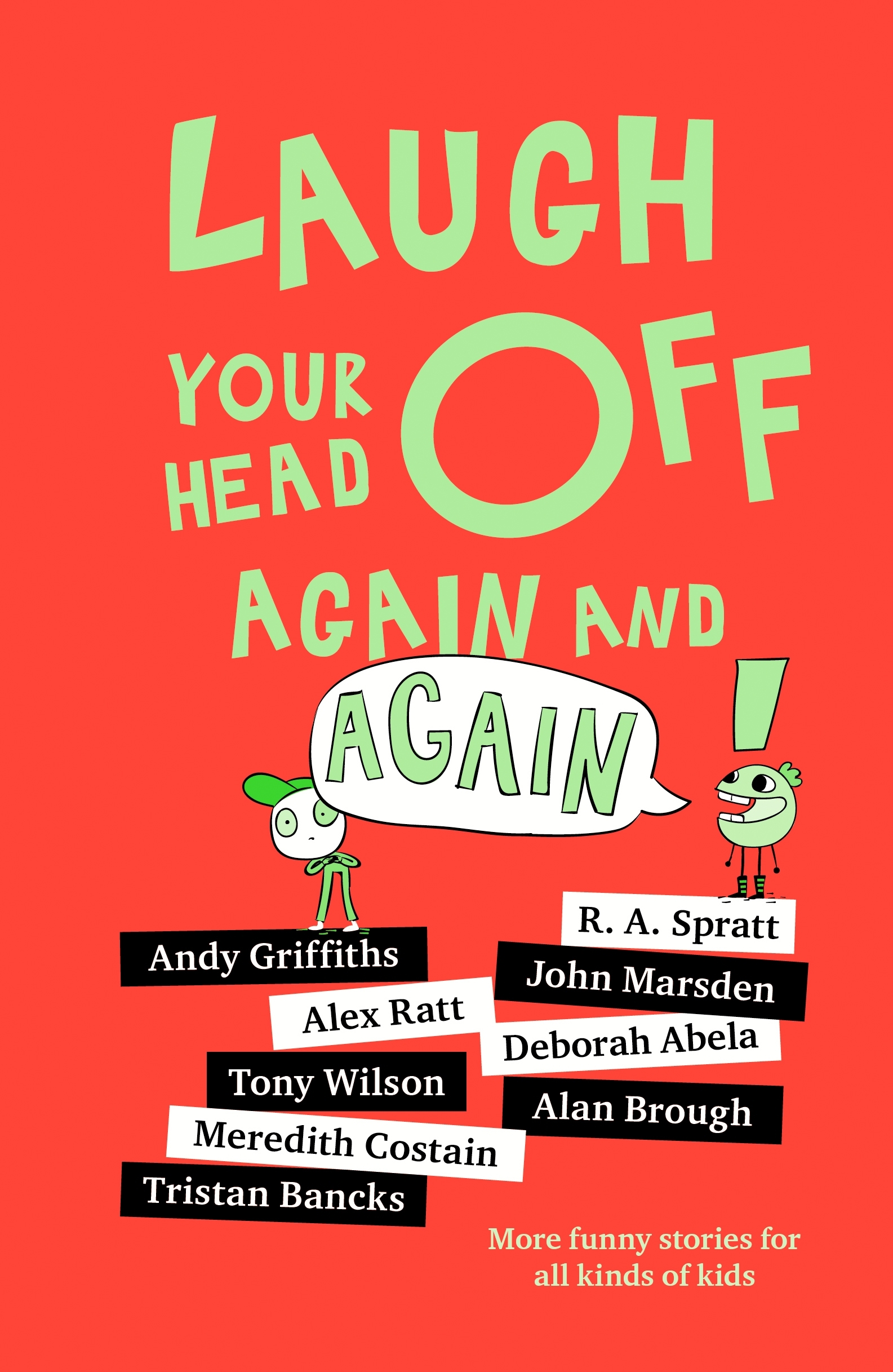 Laugh Your Head Off Again and Again by Andy Griffiths | Goodreads