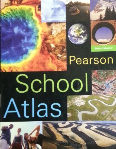 Pearson School Atlas by Robert Morrow | Goodreads