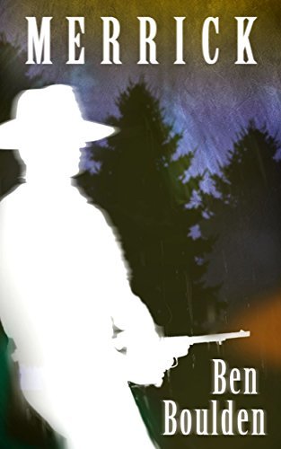 Merrick by Ben Boulden | Goodreads