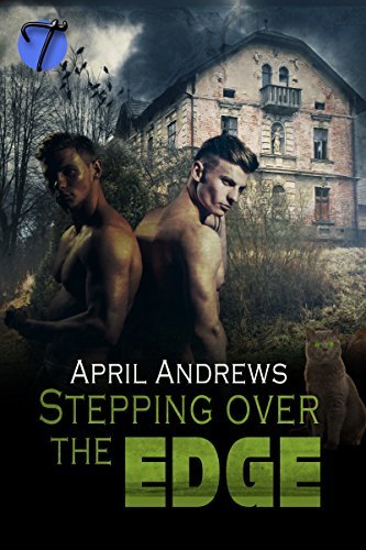 Stepping Over the Edge by April Andrews | Goodreads