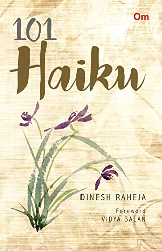 101 Haiku by Raheja Dinesh | Goodreads