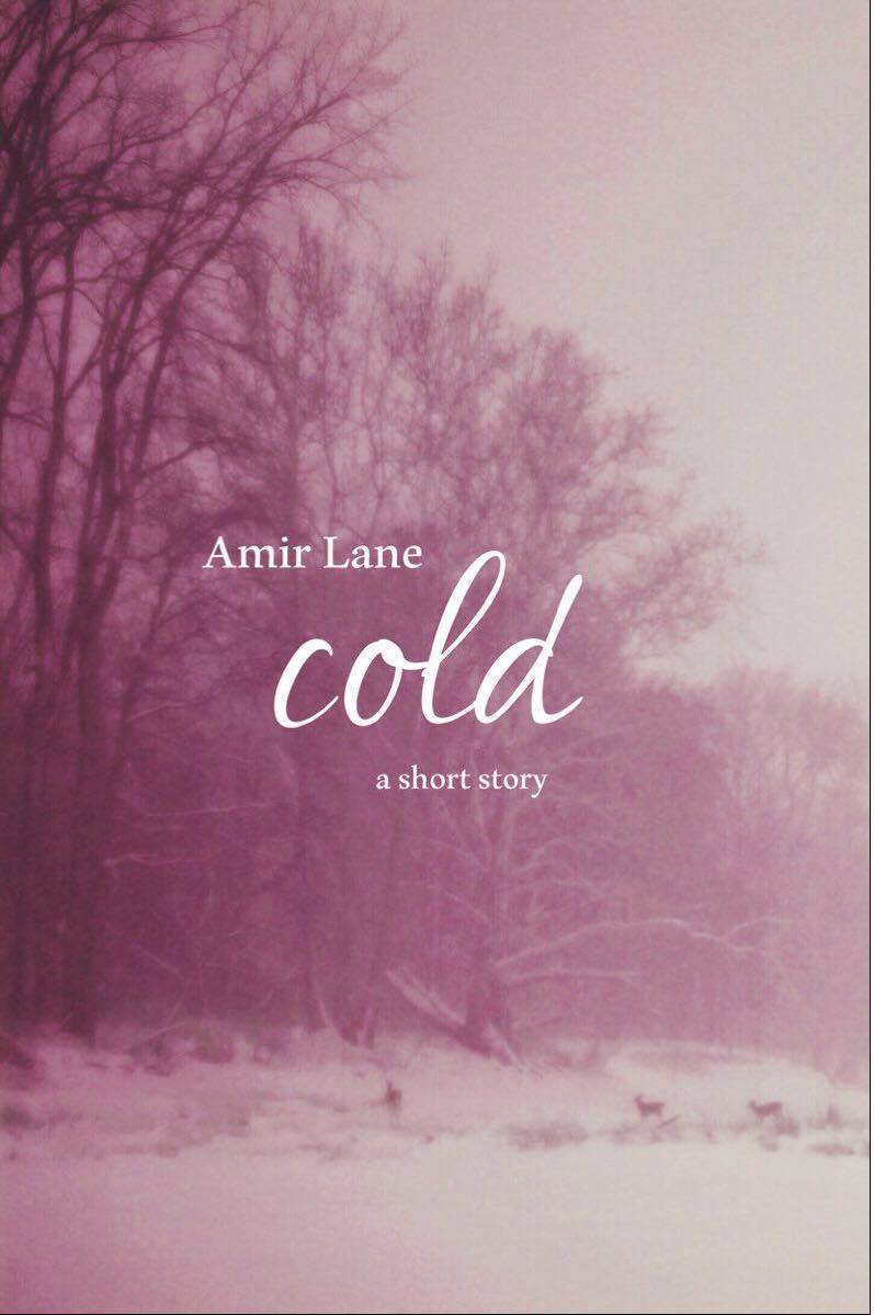 Cold by Amir Lane | Goodreads