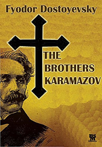 The Brothers Karamazov by Fyodor Dostoyevsky | Goodreads