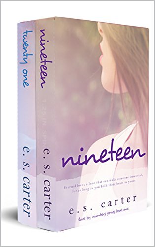 Nineteen & Twenty One: Box Set (Love by Numbers #1-2) by E.S. Carter ...