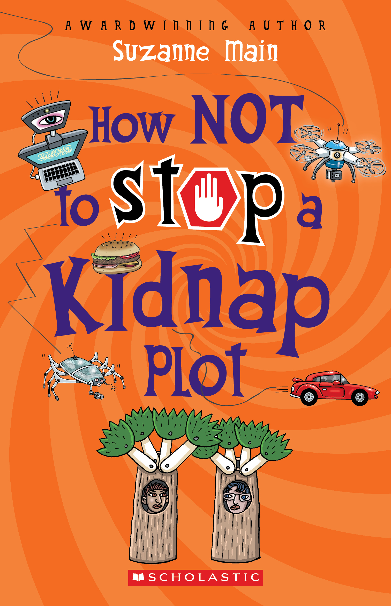 How Not to Stop a Kidnap Plot by Suzanne Main | Goodreads