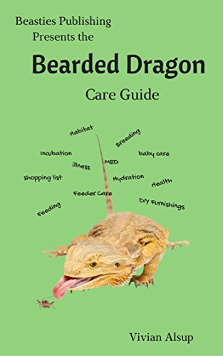 The Bearded Dragon Complete Care Guide: Buying, Keeping, and Breeding ...