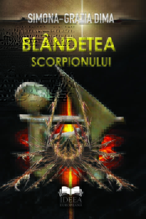 Blândețea scorpionului by Simona Grazia Dima | Goodreads