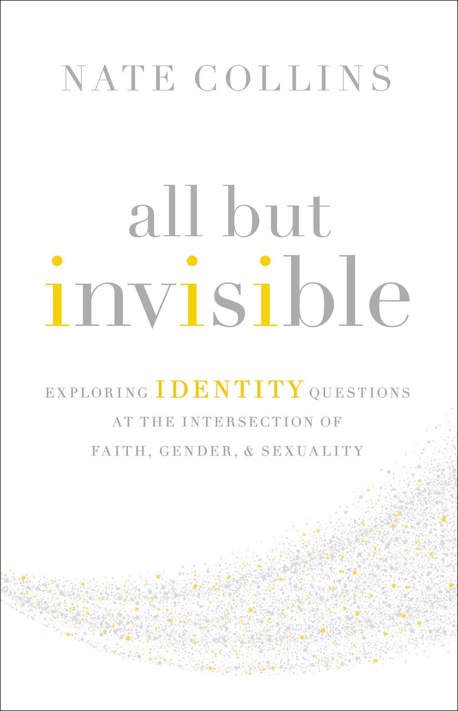 All But Invisible: Exploring Identity Questions at the Intersection of ...