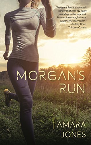 Morgan's Run by Tamara Jones | Goodreads