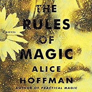 The Rules of Magic by Alice Hoffman | Goodreads
