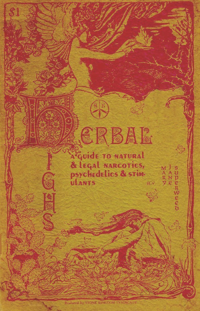Herbal Highs by Mary Jane Superweed | Goodreads