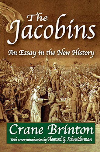 The Jacobins: An Essay in the New History by Crane Brinton | Goodreads