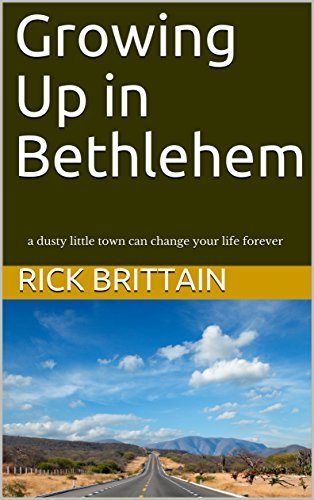 Growing Up in Bethlehem: a dusty little town can change your life ...