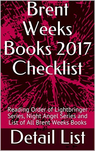 Brent Weeks Books 2017 Checklist: Reading Order of Lightbringer Series ...