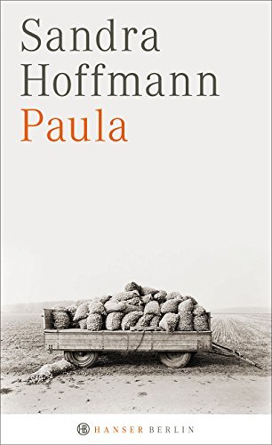 Paula (German Edition) by Sandra Hoffmann | Goodreads