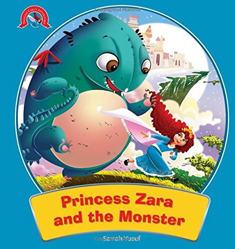 SQUARE BOOK: ADVENTURES OF PRINCESS ZARA PRINCESS ZARA ANDTHE MONSTER ...