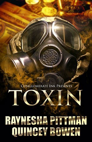 Toxin by Raynesha Pittman | Goodreads
