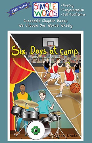 Six Days at Camp with Jack and Max: Decodable Chapter Books for Kids ...