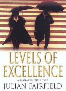 Levels of excellence by Julian Fairfield | Goodreads