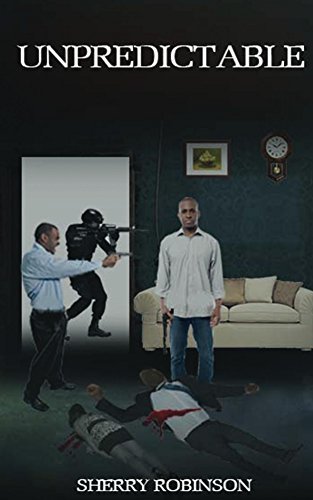 Unpredictable by Sherry Robinson | Goodreads