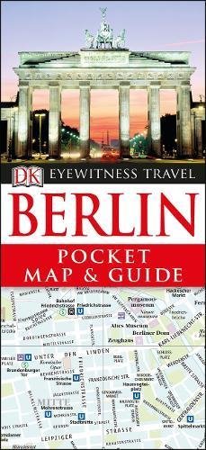 DK Eyewitness Pocket Map & Guide Berlin by DK Eyewitness Travel | Goodreads