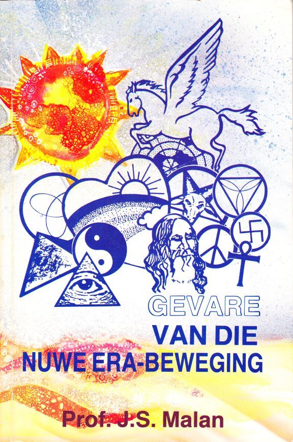 Gevare van die Nuwe Era-beweging by J.S. Malan | Goodreads