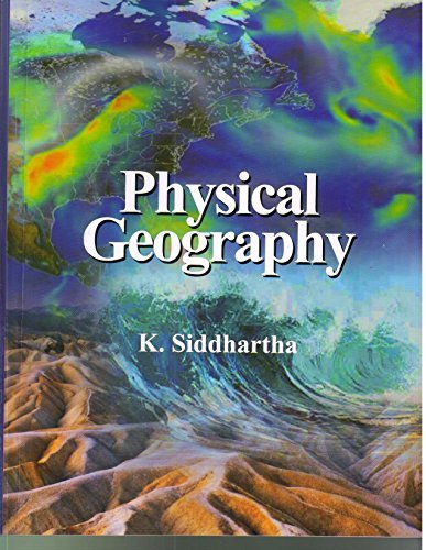 Physical Geography by K. Siddhartha | Goodreads