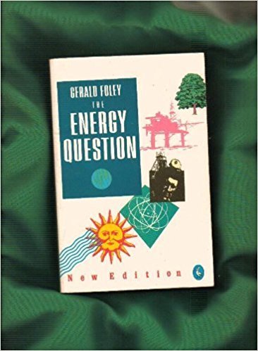 The Energy Question (A Pelican Book) by Gerald Foley | Goodreads