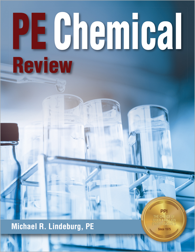 PPI PE Chemical Review – A Complete Review for the NCEES Chemical PE ...