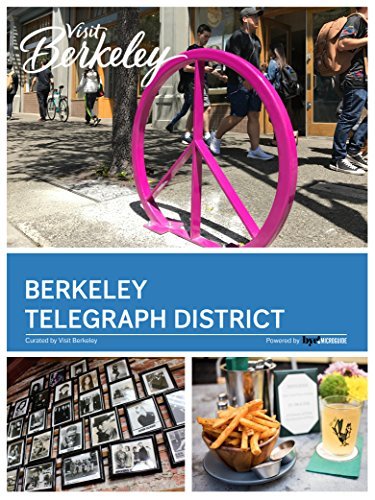 Berkeley Telegraph District (Visit Berkeley) by Jenny Love | Goodreads