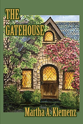 The Gatehouse by Martha A. Klemenz | Goodreads