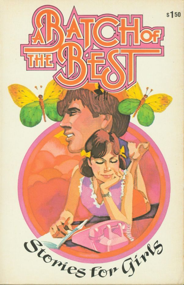 A Batch of the Best: Stories for Girls by N. Gretchen Greiner | Goodreads