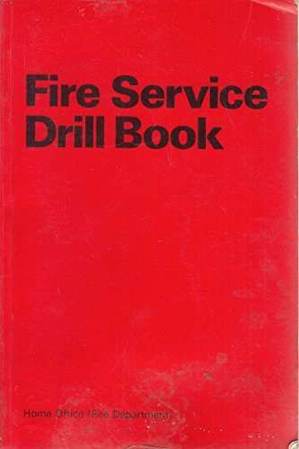 Fire Service drill book by Great Britain | Goodreads