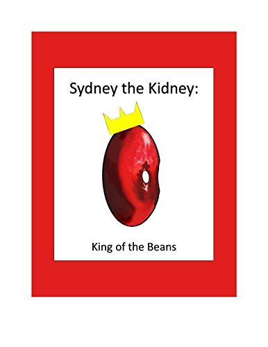Sydney the Kidney - King of the Beans by Douglas Howie | Goodreads