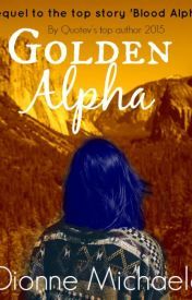 Golden Alpha by Dionne Michaela | Goodreads