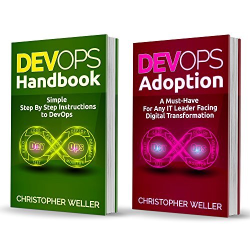 DevOps: 2 Manuscripts - DevOps Handbook and DevOps Adoption by Christopher Weller | Goodreads