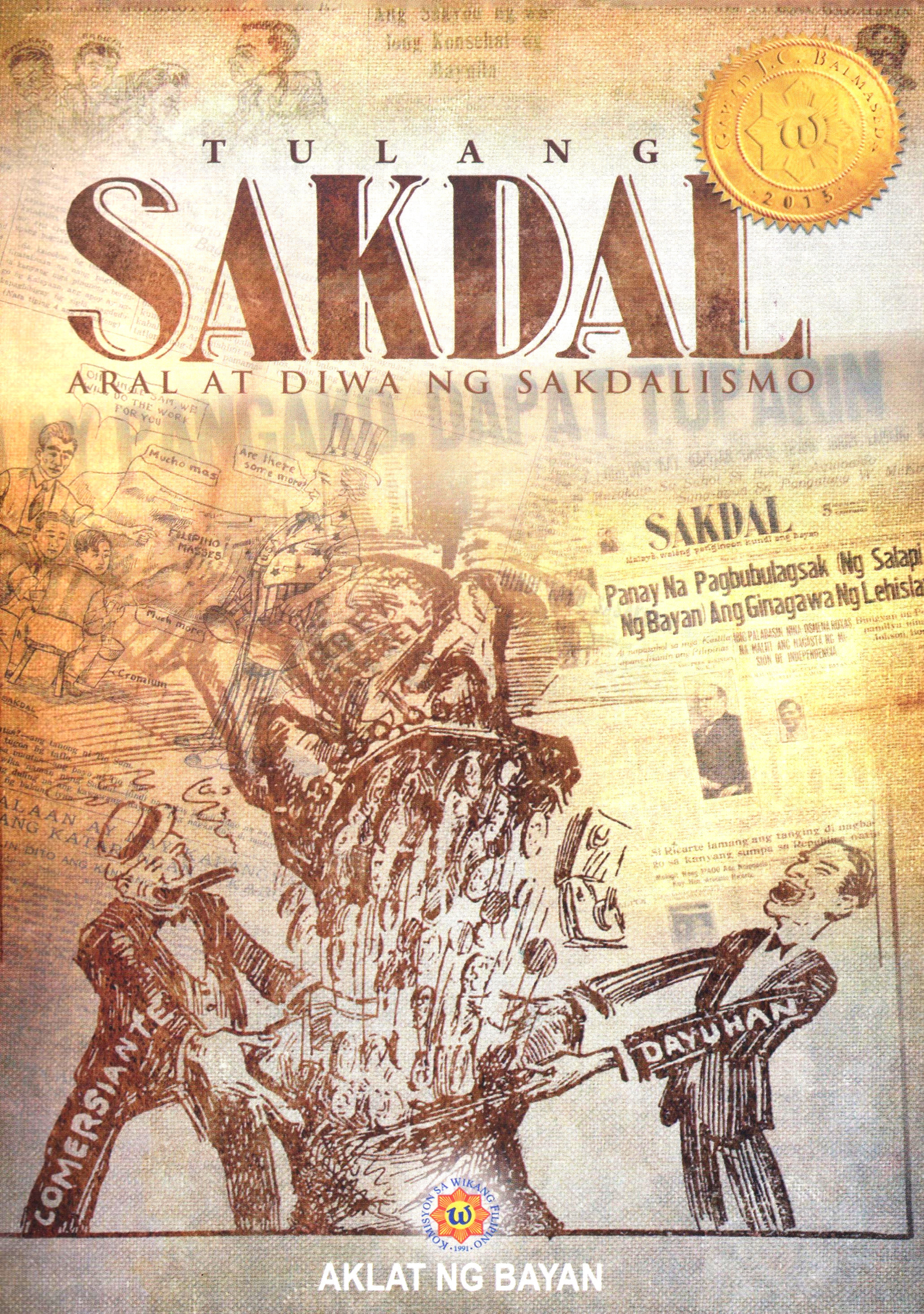 Tulang Sakdal: Aral at Diwa ng Sakdalismo by Marlon S. Delupio | Goodreads