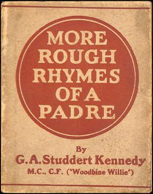 More Rough Rhymes of a Padre by Geoffrey A. Studdert Kennedy | Goodreads