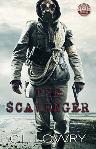 The Scavenger (The Scavenger Series Book 1) by C.L. Lowry | Goodreads