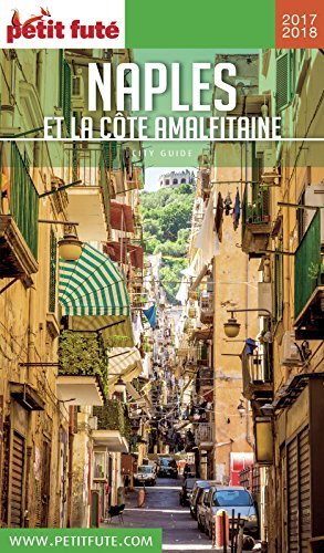 NAPLES ET CÔTE AMALFITAINE 2017/2018 Petit Futé (City Guide) by Dominique Auzias | Goodreads