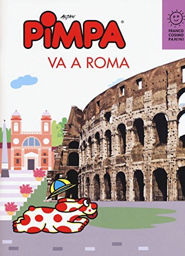 Pimpa va a Roma by Francesco Tullio Altan | Goodreads