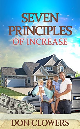 Seven Principles of Increase by Don Clowers | Goodreads
