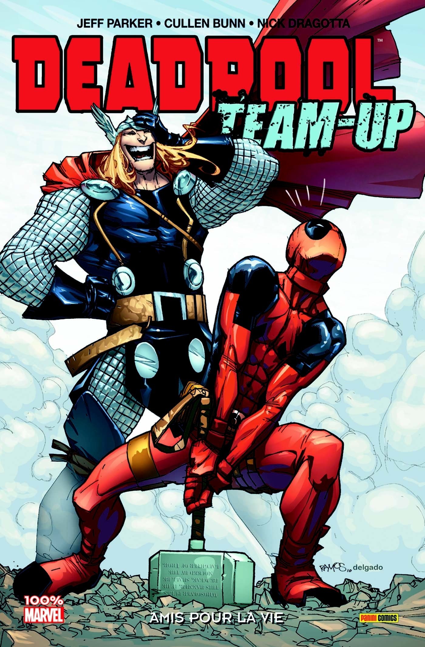 Deadpool Team Up Vol. 2: Amis Pour La Vie by Rick Spears | Goodreads