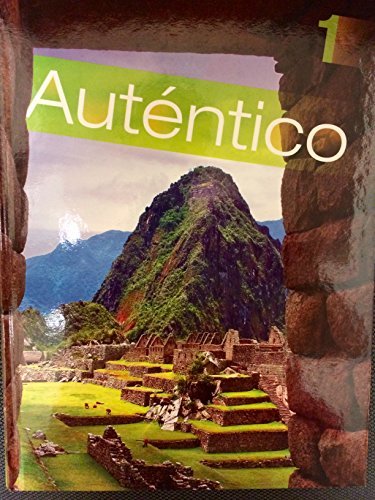 AUTENTICO 2018 STUDENT EDITION LEVEL 1 GRADE 6/12 by Prentice Hall ...