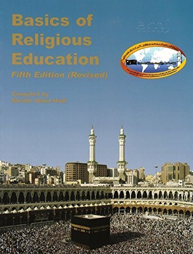 Basics of Religious Education : Fourth Edition (Revised) by Sheikh ...