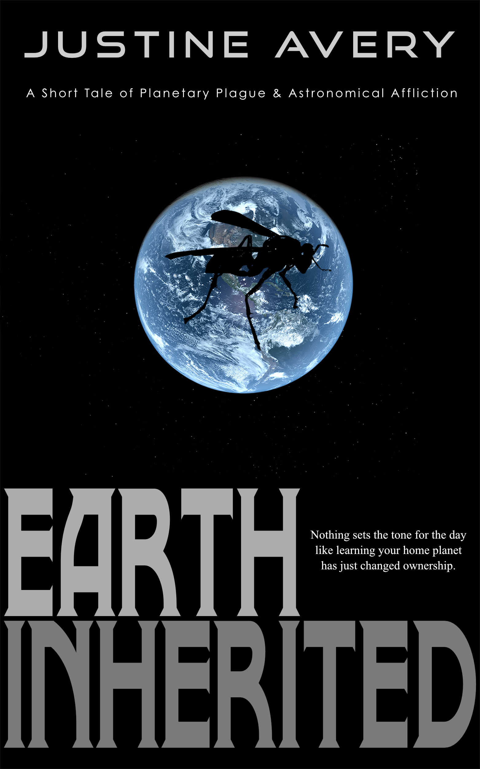 Earth Inherited: A Short Tale of Planetary Plague & Astronomical ...