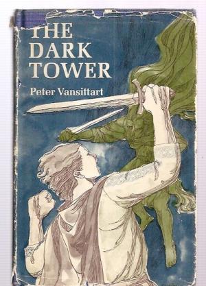The Dark Tower: Tales from the Past by Peter Vansittart | Goodreads