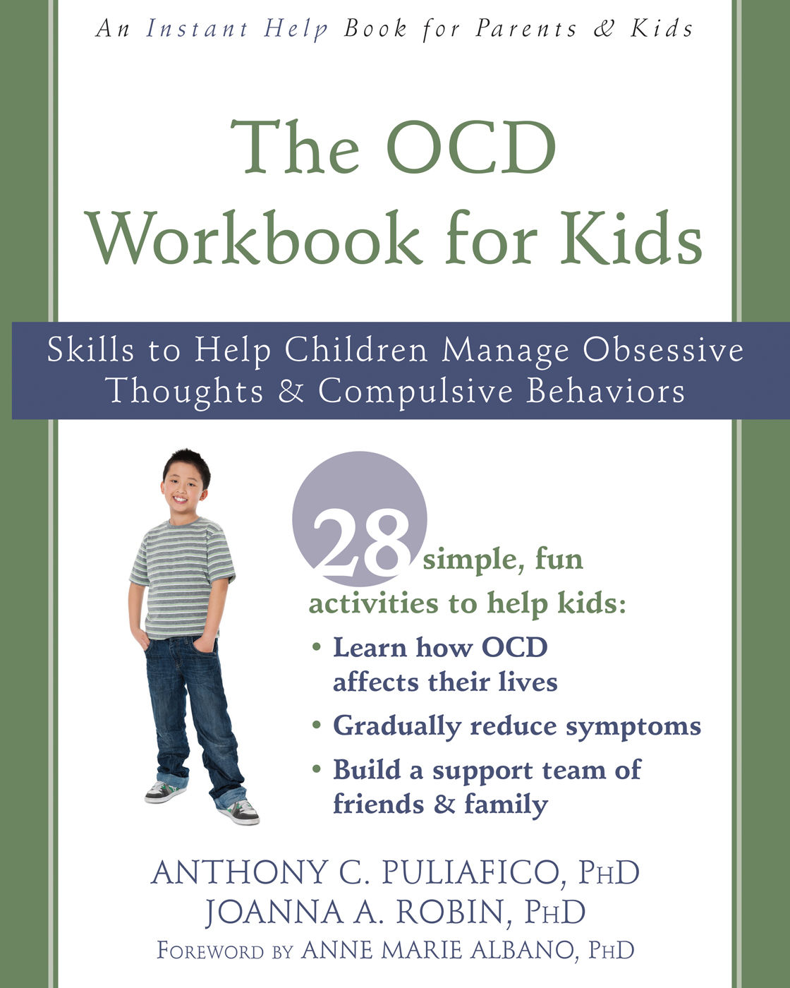 The OCD Workbook for Kids: Skills to Help Children Manage Obsessive ...