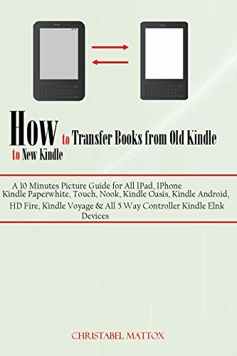 How to Transfer Books from Old Kindle to New Kindle: A 10 Minutes ...